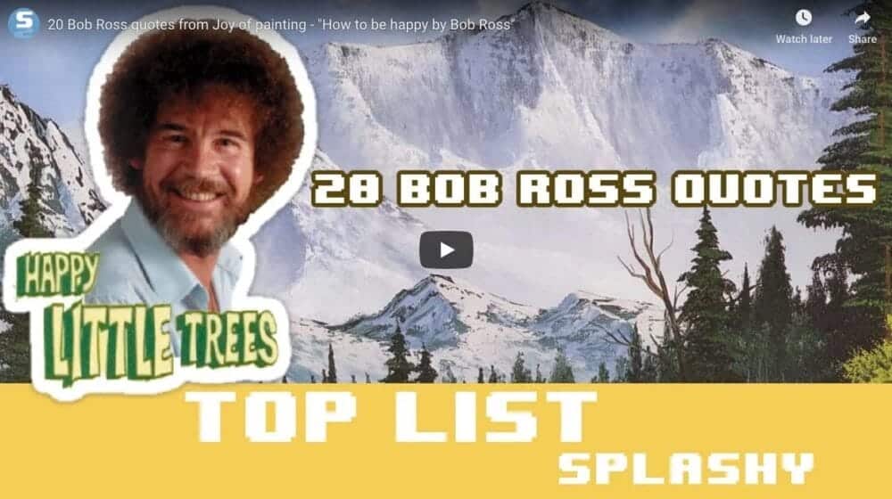 20 Joyful Bob Ross Quotes • Enchanted Little World