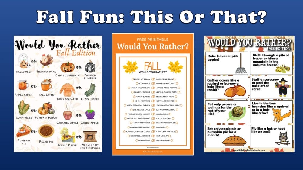 Free Printable 3 Autumn Would You Rather Questions • Enchanted Little World